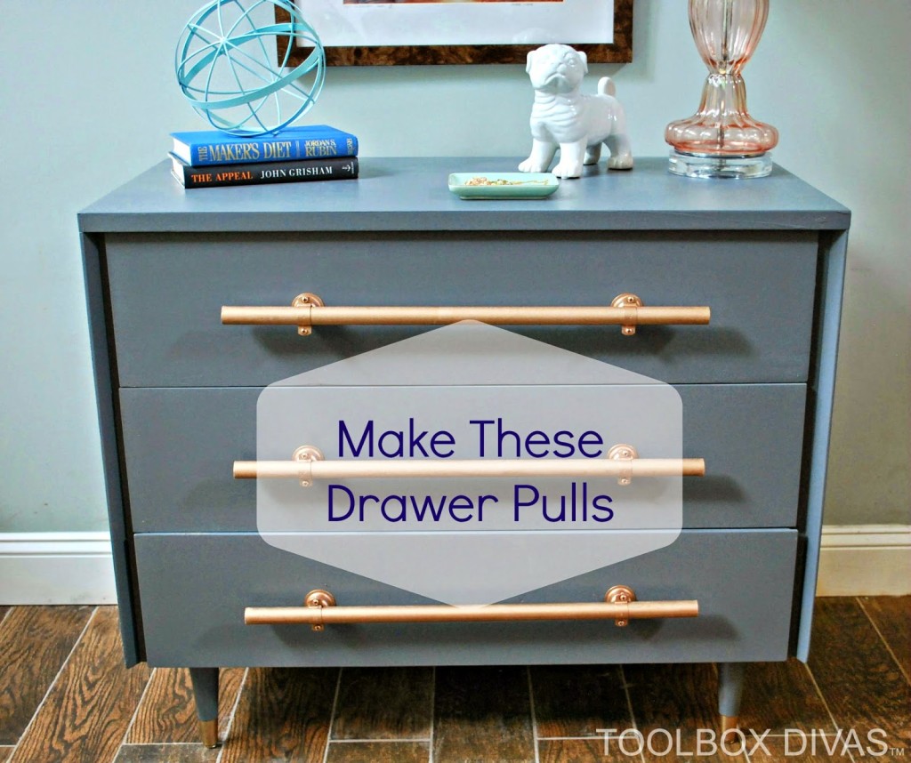 make drawer pulls handles - ToolBox Divas